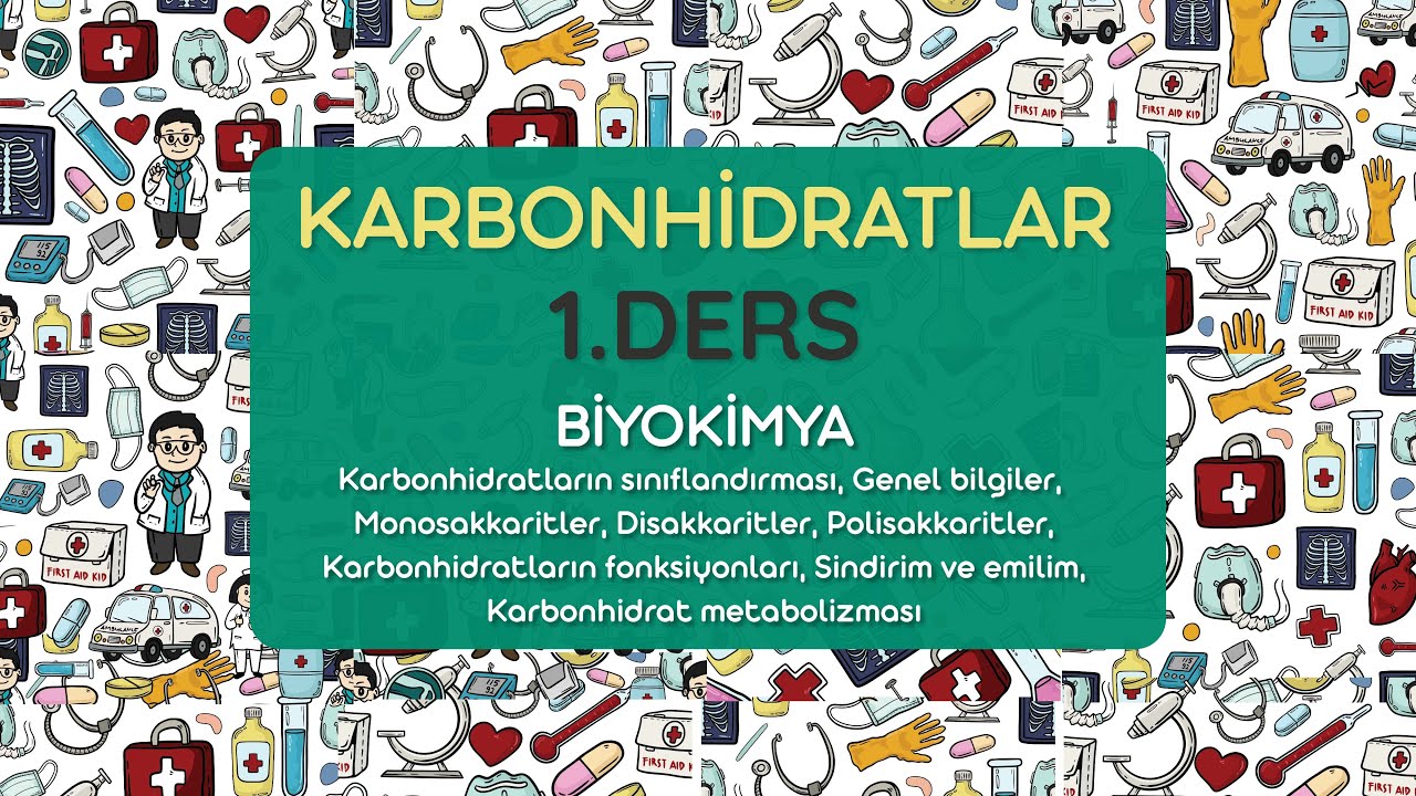 Karbonhidratlar 1.Ders / Biyokimya - YouTube