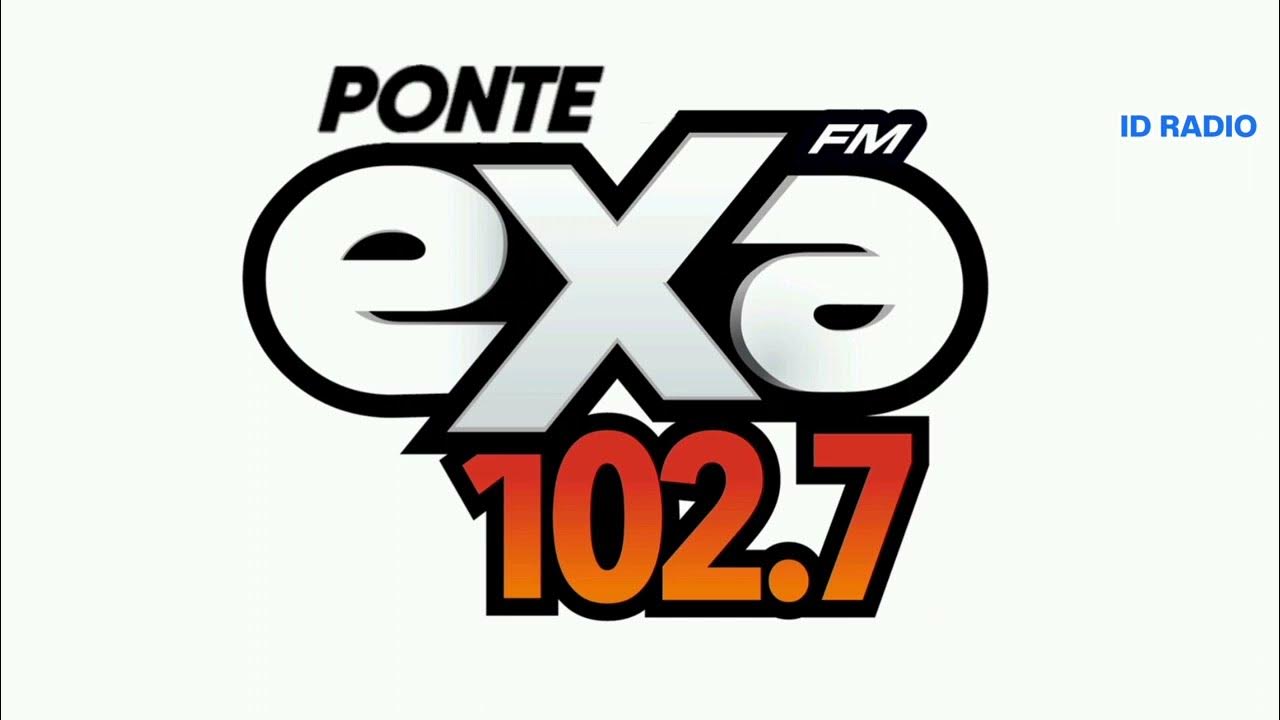 XHQT EXA 102.7 FM. Nogales, Sonora, Méx - YouTube