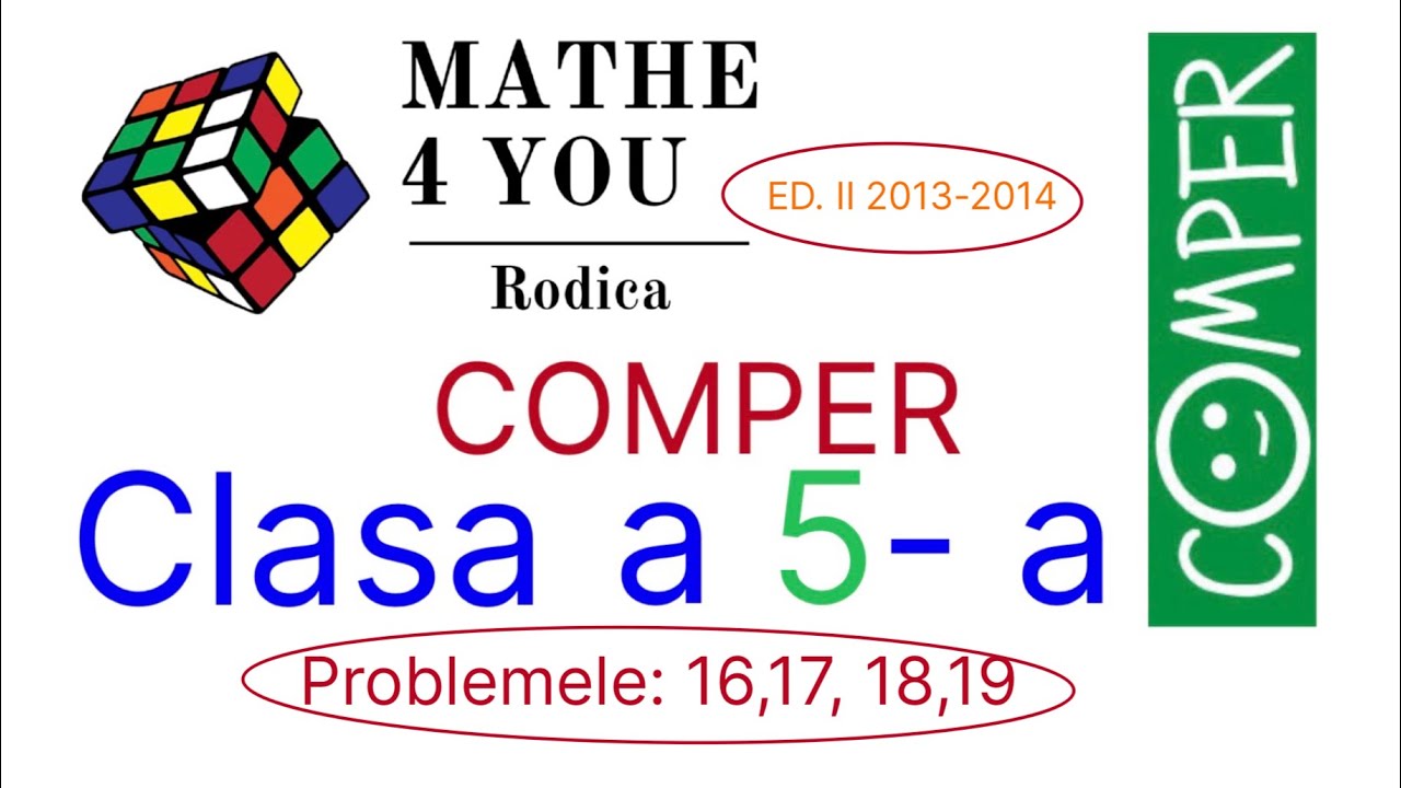 Clasa a 5-a COMPER Ed. a II-a Probl. 16-19 🛎️🔇 - YouTube