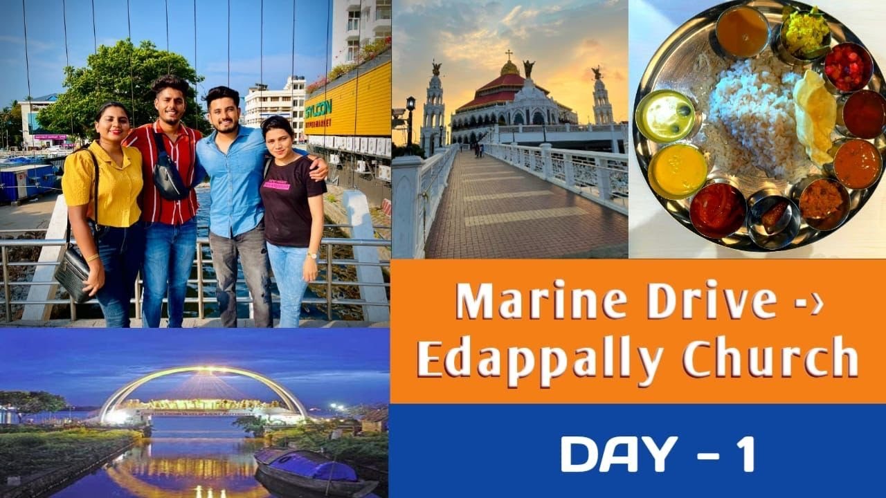 EP - 03 | Marine Drive Kochi | Edappally Church | Traditional Food ...