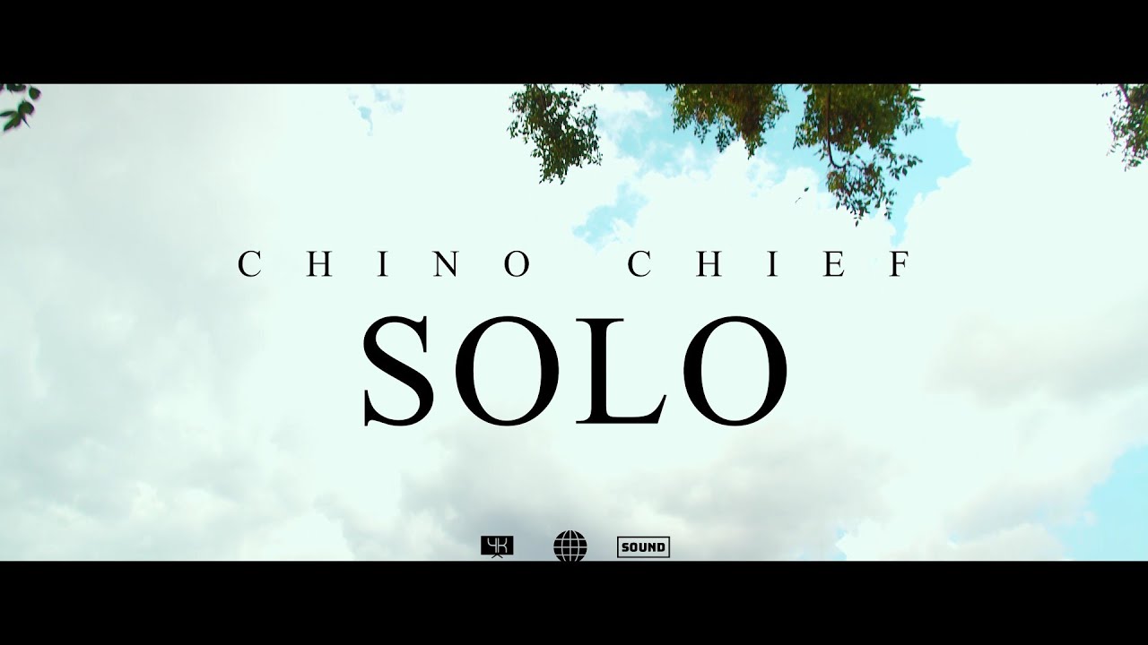Chief Chino - Solo Official Video - YouTube