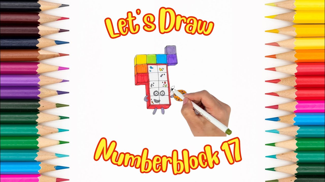 Let’s Draw Numberblocks: Number Seventeen - YouTube