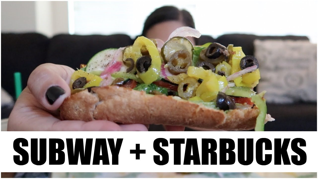 EAT WITH ME | SUBWAY + STARBUCKS - YouTube