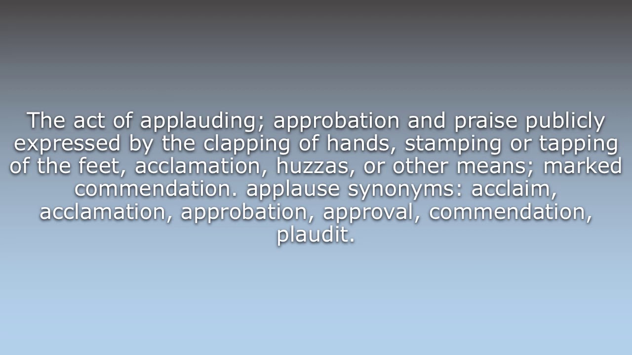 What does Applause mean? - YouTube