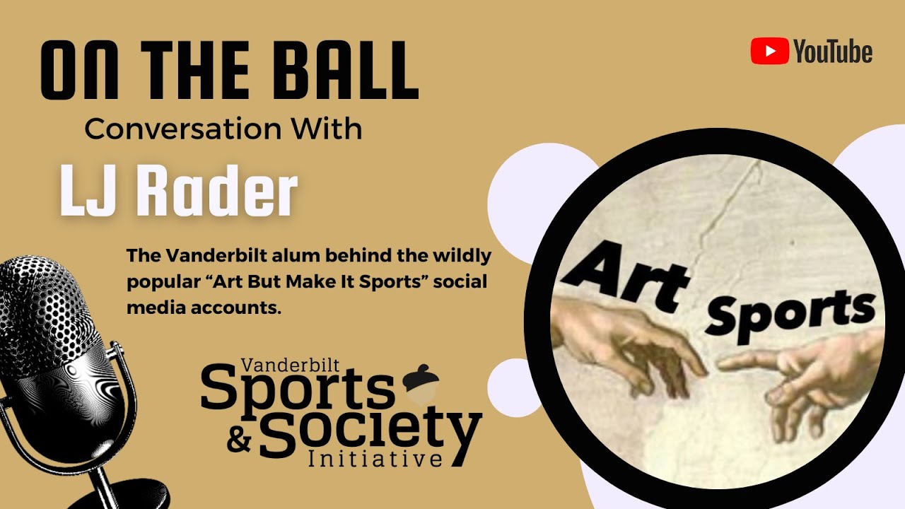 On The Ball with Andrew Maraniss | LJ Rader - YouTube