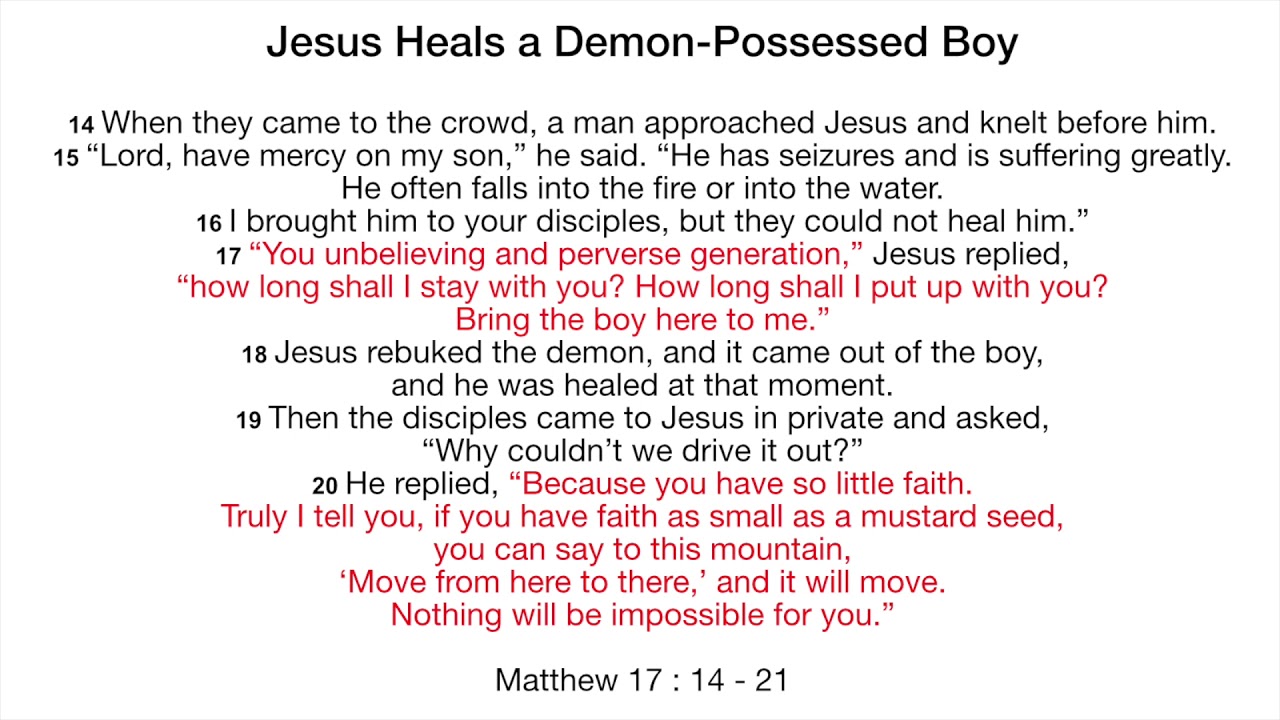 Jesus heals a demon possessed boy - YouTube