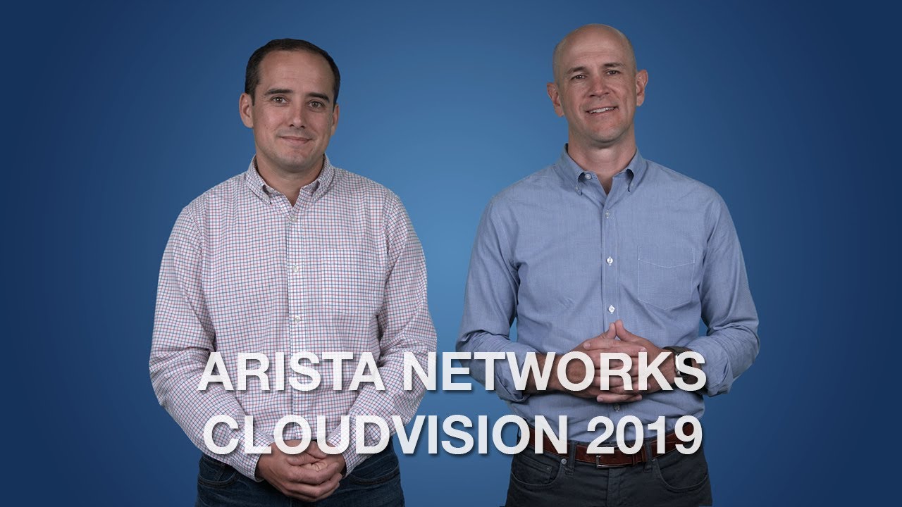 Arista Networks CloudVision 2019 - YouTube