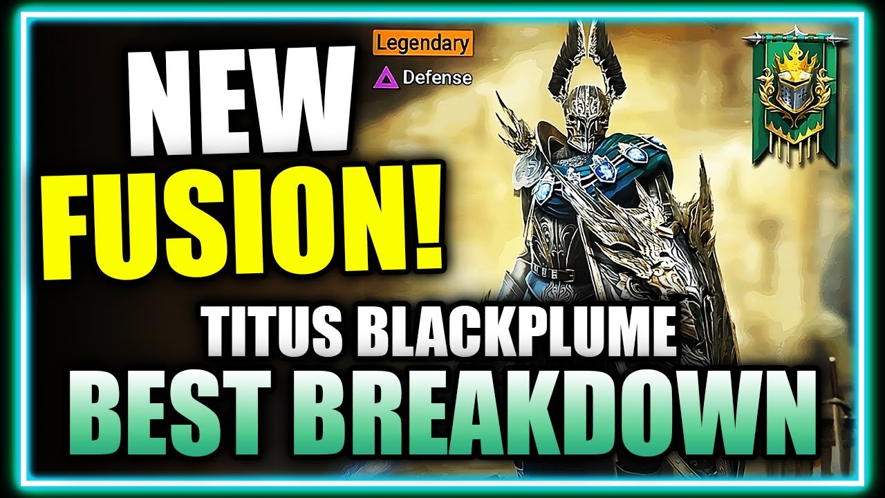 BEST BREAKDOWN Titus Blackplume - New Incredible Fusion Champ ⁂ Raid ...