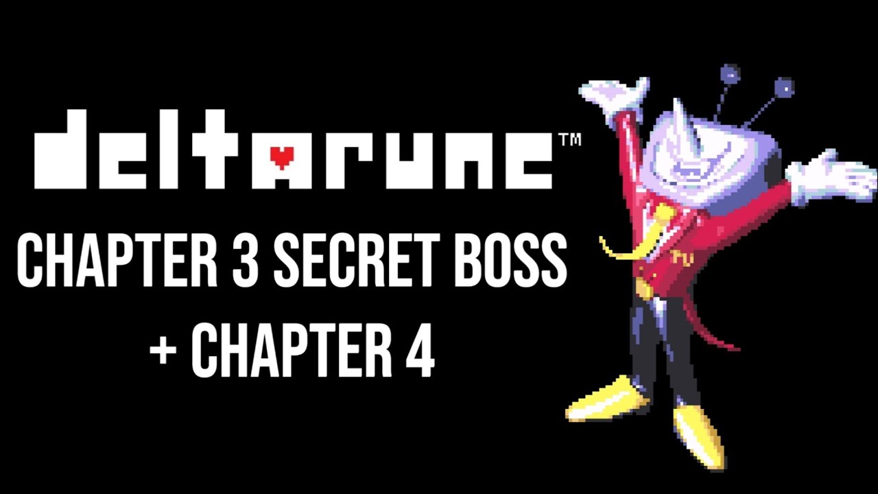 [Deltarune] Chapter 3 Secret Boss + Chapter 4 if I beat them - YouTube