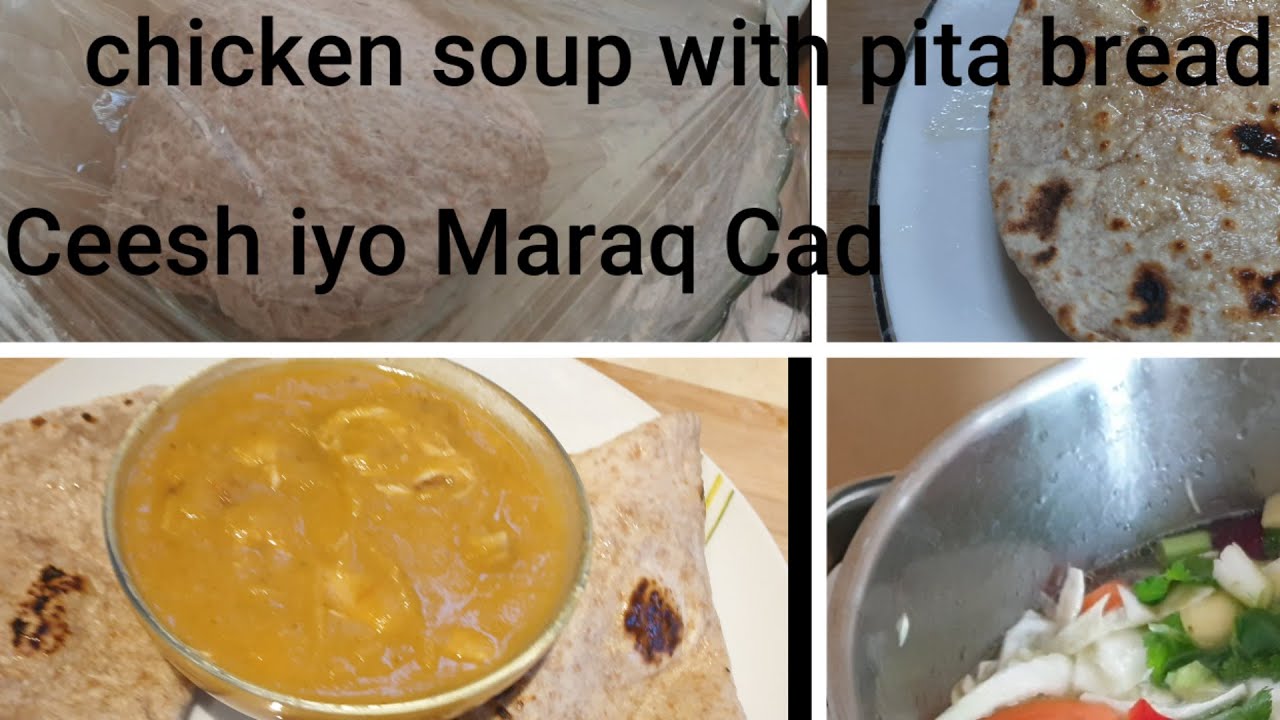 chicken soup with pita bread recipe # Ceesh Qamadi iyo Maraq (Khudaarr ...