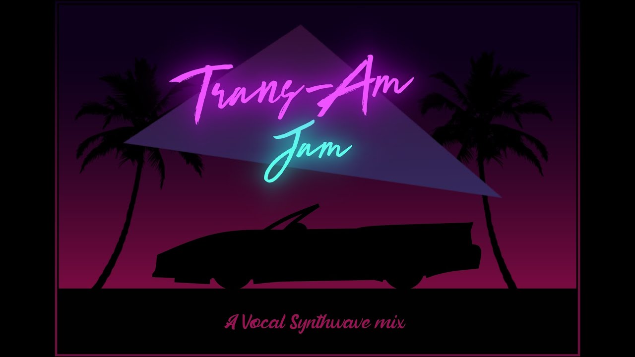TRANS-AM JAM 🚗🌴// A vocal synthwave mix - YouTube