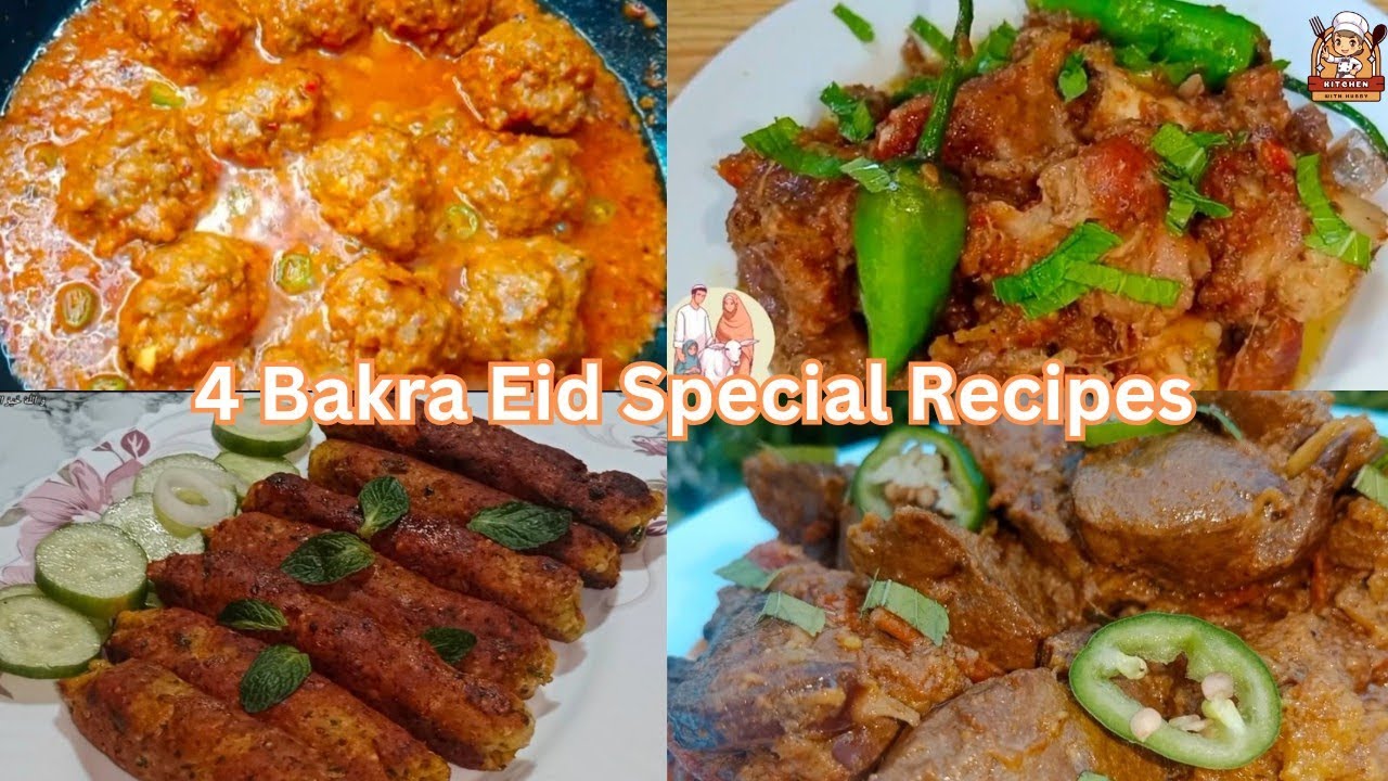 4 Bakra Eid Special Recipes | Bakra Eid Easy Recipes By Kitchen With ...