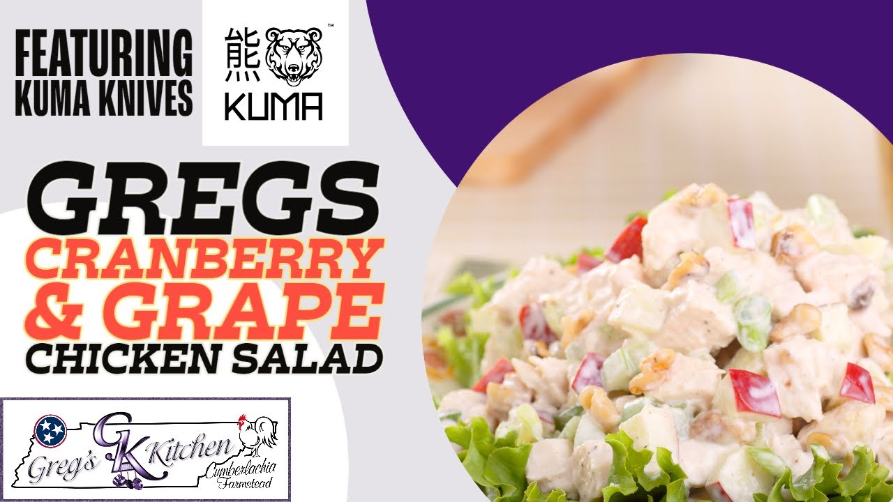 Dried Cranberry, Grape & Apple Chicken Salad with KUMA KNIVES® - YouTube