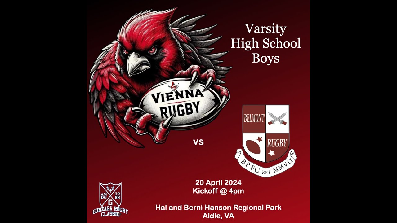 Vienna Rugby HS Varsity Boys (18U) vs Belmont, MA - 20 Apr '24 - YouTube