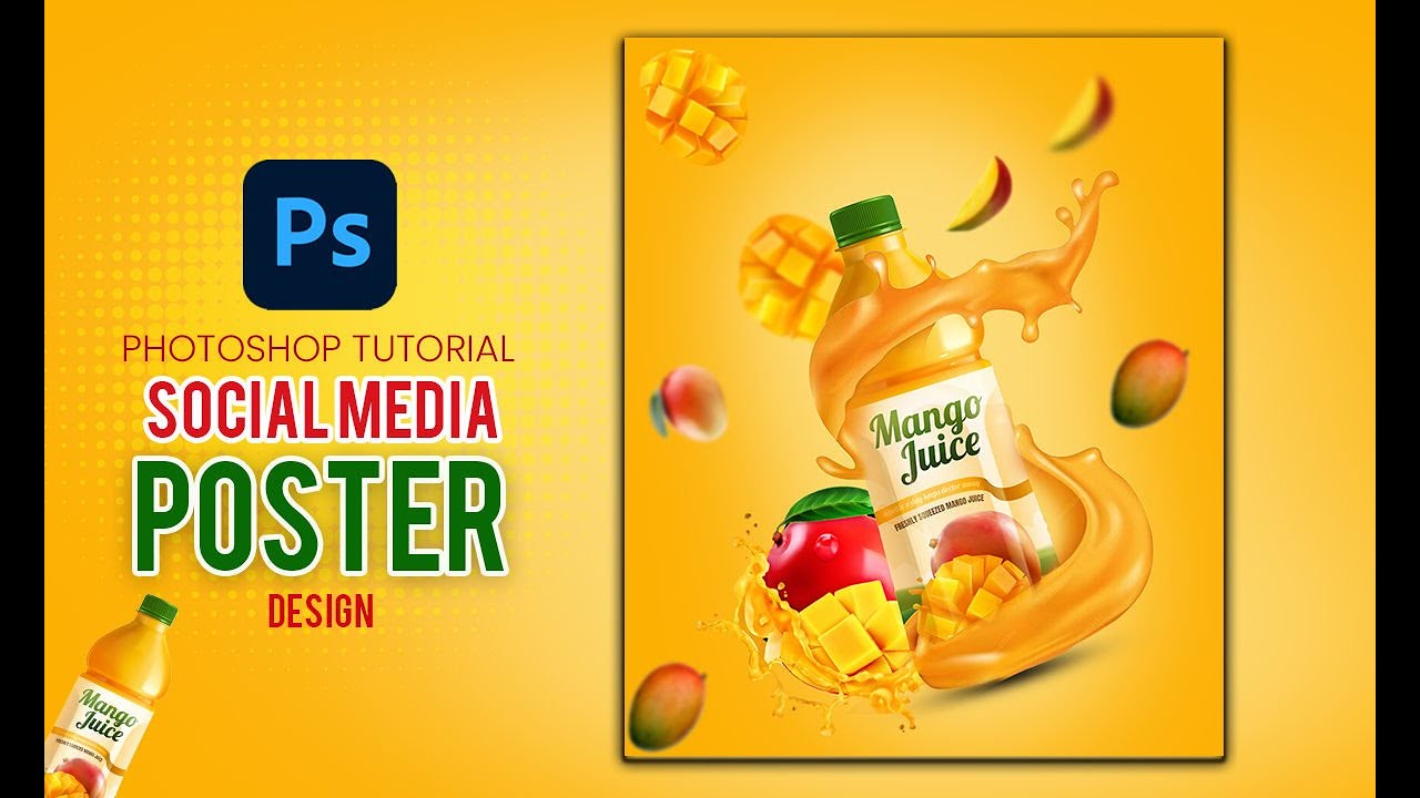 Photo Manipulation in Photoshop Mango juice poster design | Photoshop ...