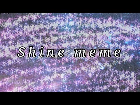 Shine meme -Spoiler alert- - YouTube
