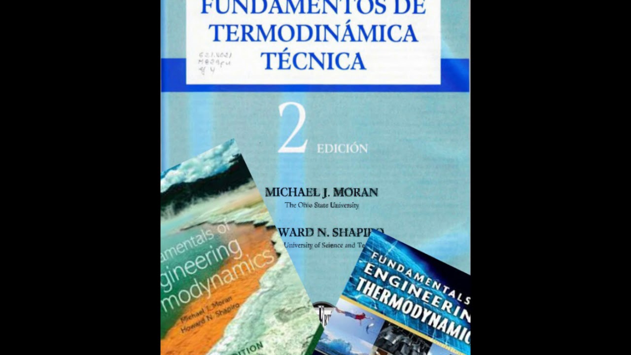 LIBRO Y SOLUCIONARIO TERMODINAMICA moran shapiro Lib en español - YouTube