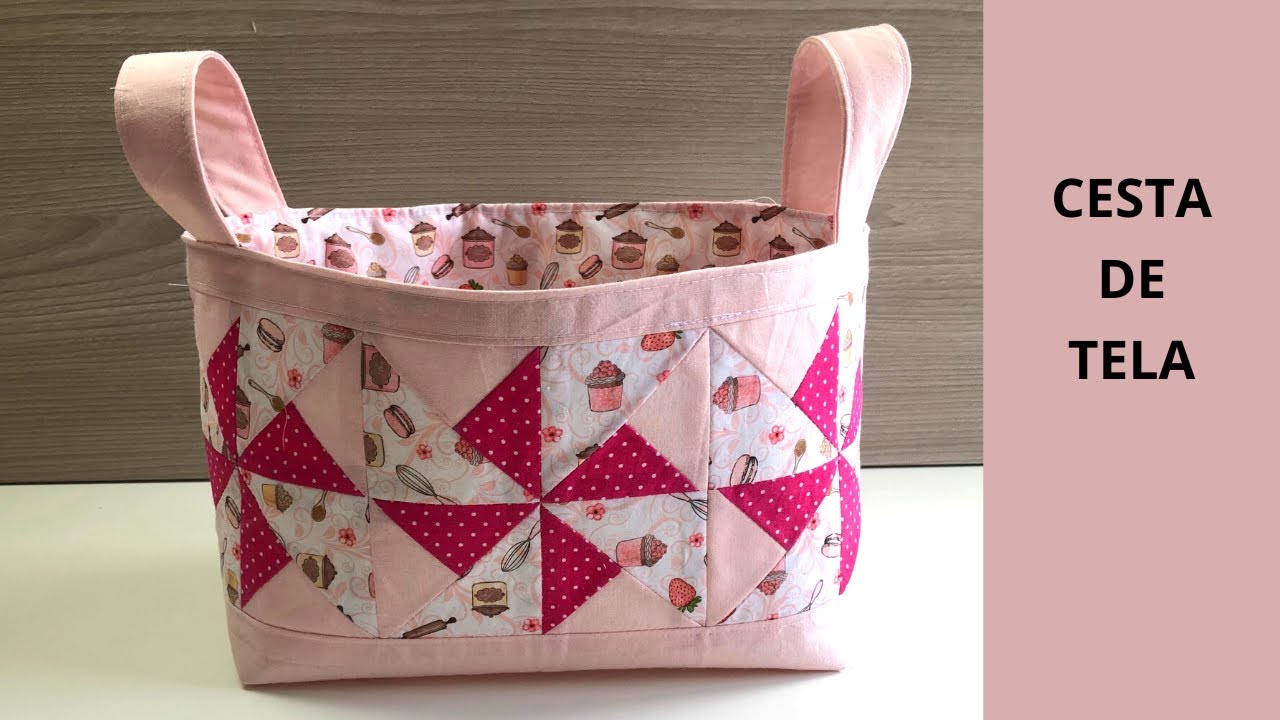 Cestas de Tela patchwork Tutorial - YouTube