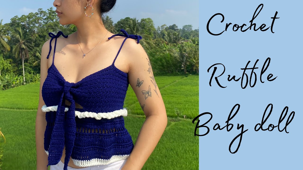 Crochet Ruffle Baby Doll Top | easy crochet ruffle top | beginner ...