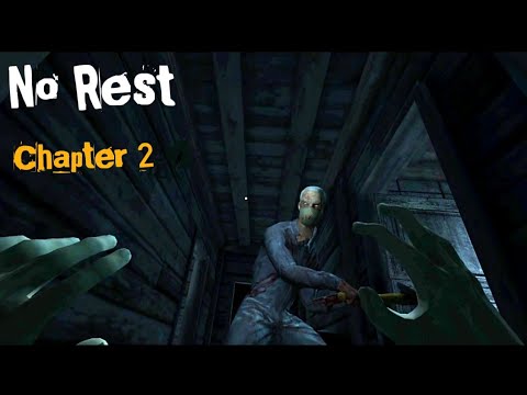 No Rest Horror Game Chapter 2 | Full Game Play - YouTube