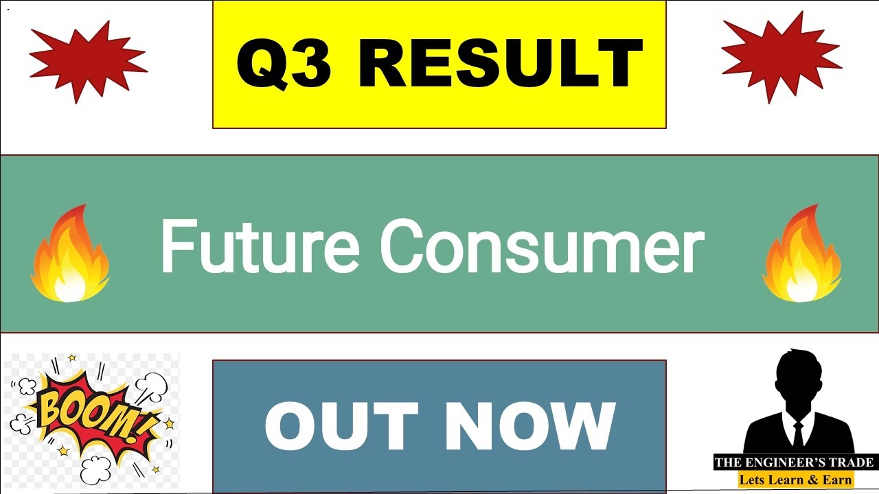 Future Consumer Q3 Results 2023 | future Consumer result | future ...