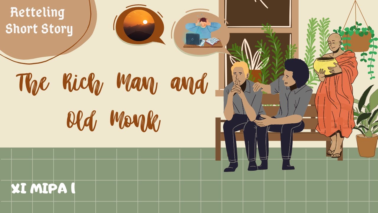 Retteling Short Story "The Rich Man and Old Monk" | English Literature ...
