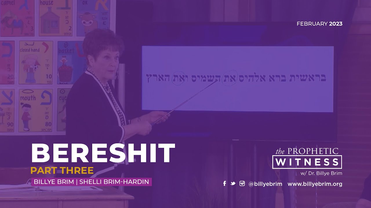 Prophetic Witness: Bereshit (Part Three) - YouTube