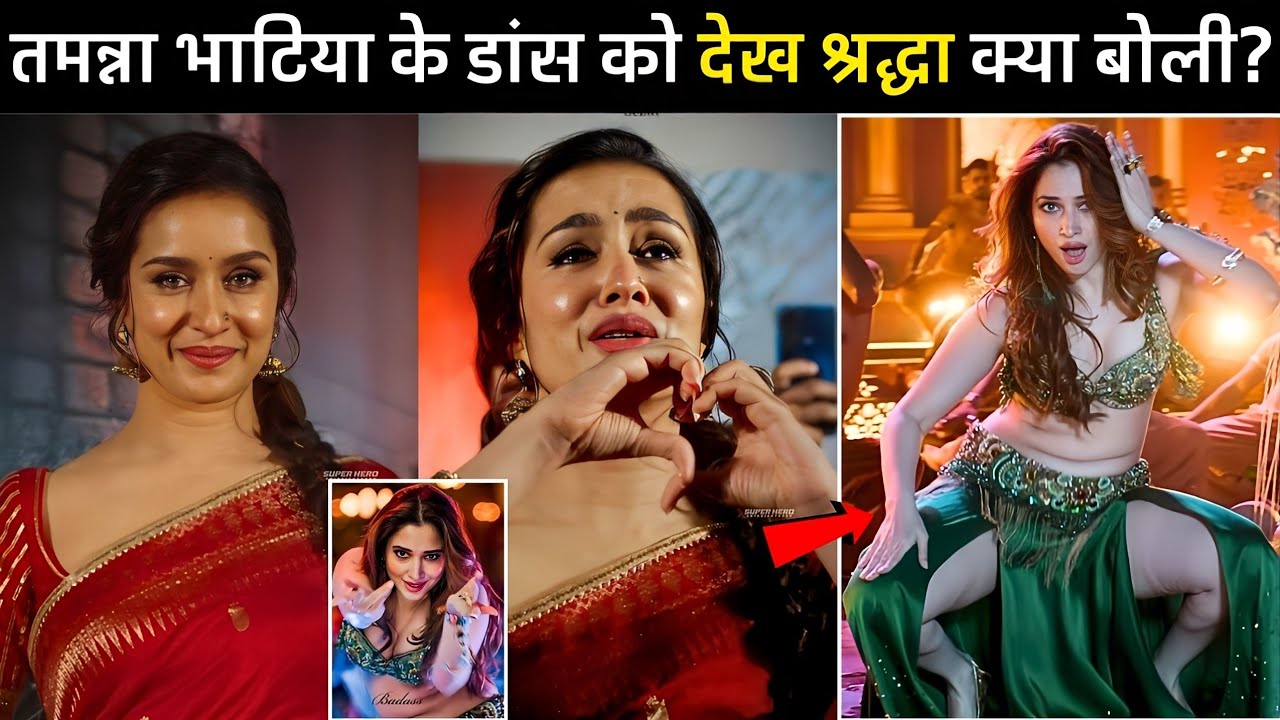 Shraddha Kapoor 😍 Praises Tamannaah Bhatia's Dance in Stree 2 ...