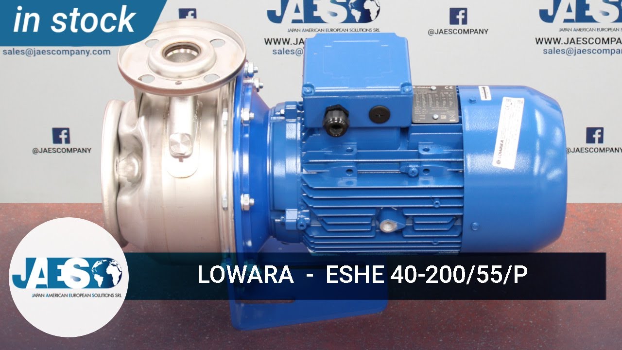 LOWARA ESHE 40-200/55/P (IN STOCK) Centrifugal pump (ex EX HTE 32-200-55-POT.5) Pompa centrifuga ...