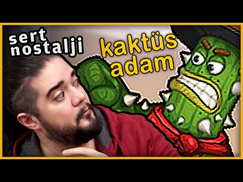 KAKTÜS ADAM - Yürü Yürü Vur Gaming! - #SertNostalji