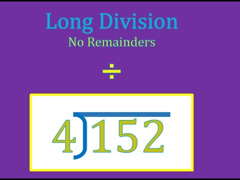 Long Division How to Divide (No Remainders) - YouTube