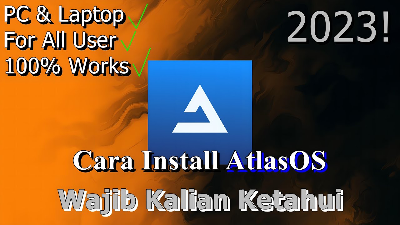 🔧Cara Install AtlasOS v0.3.2 Tanpa Flashdisk Wajib Kalian Ketahui ...