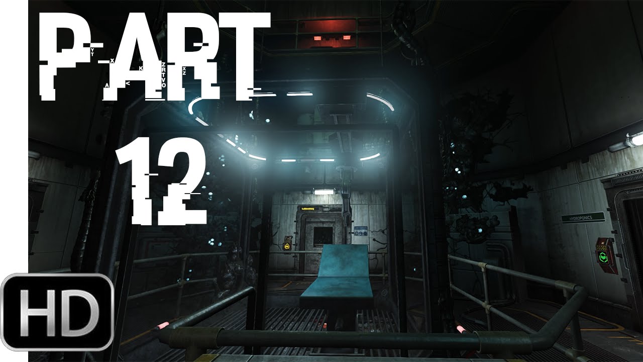 SOMA gameplay walkthrough part 12 - YouTube