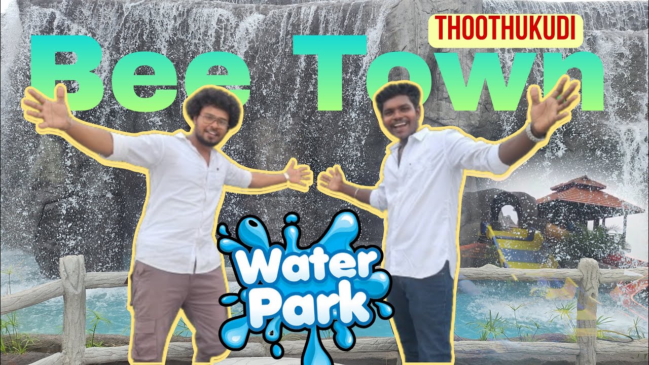 Thoothukudi-ல Water Parka-ஆ 😱😅 - YouTube