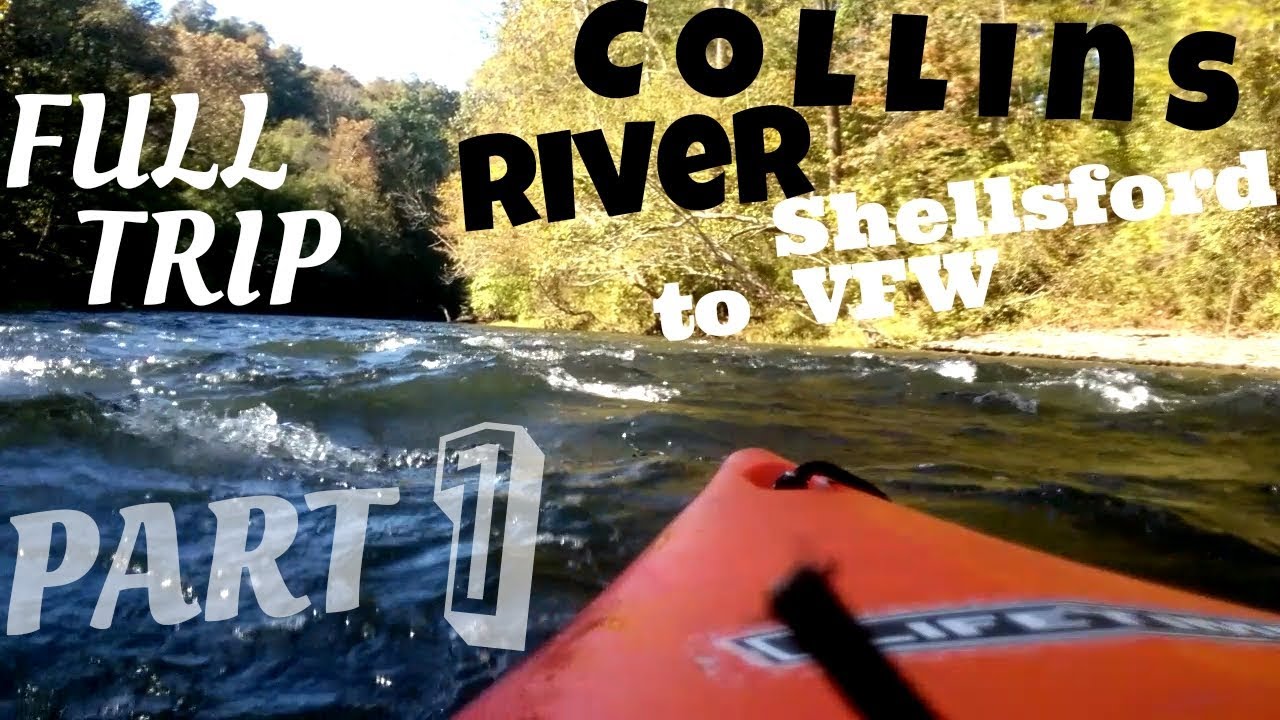 PT1 Shellsford - VFW; Collins River Mcminnville, TN near Rock Island ...