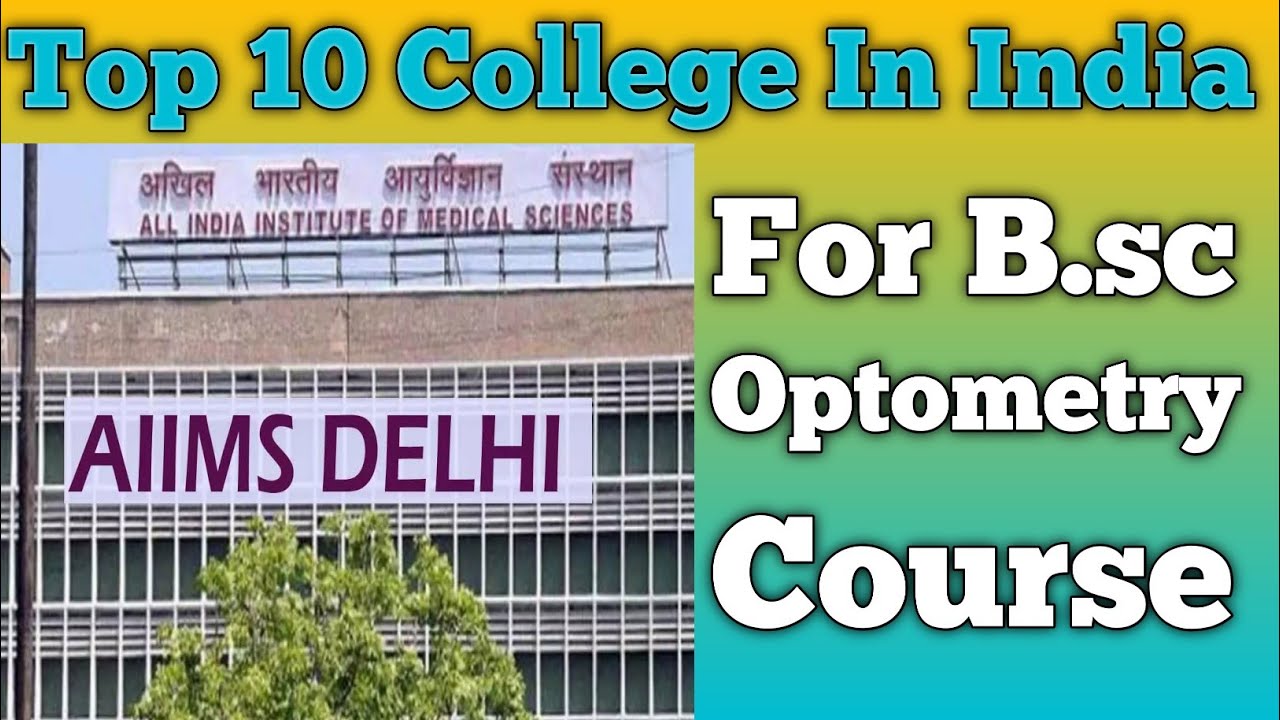 BSC OPTOMETRY COLLEGES INDIA | BEST OPTOMETRY COLLEGES IN INDIA ...