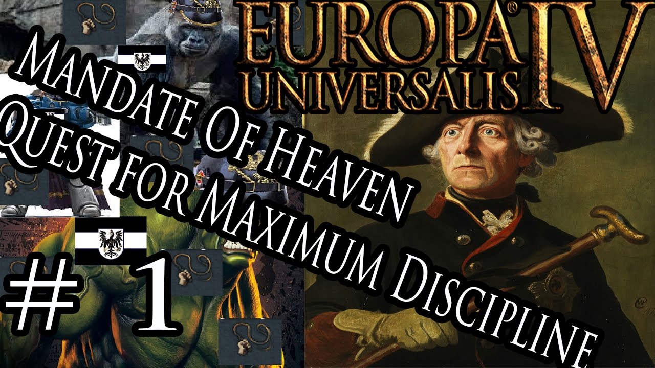 EU4 Mandate of Heaven! Quest for max Discipline pt.1 - YouTube