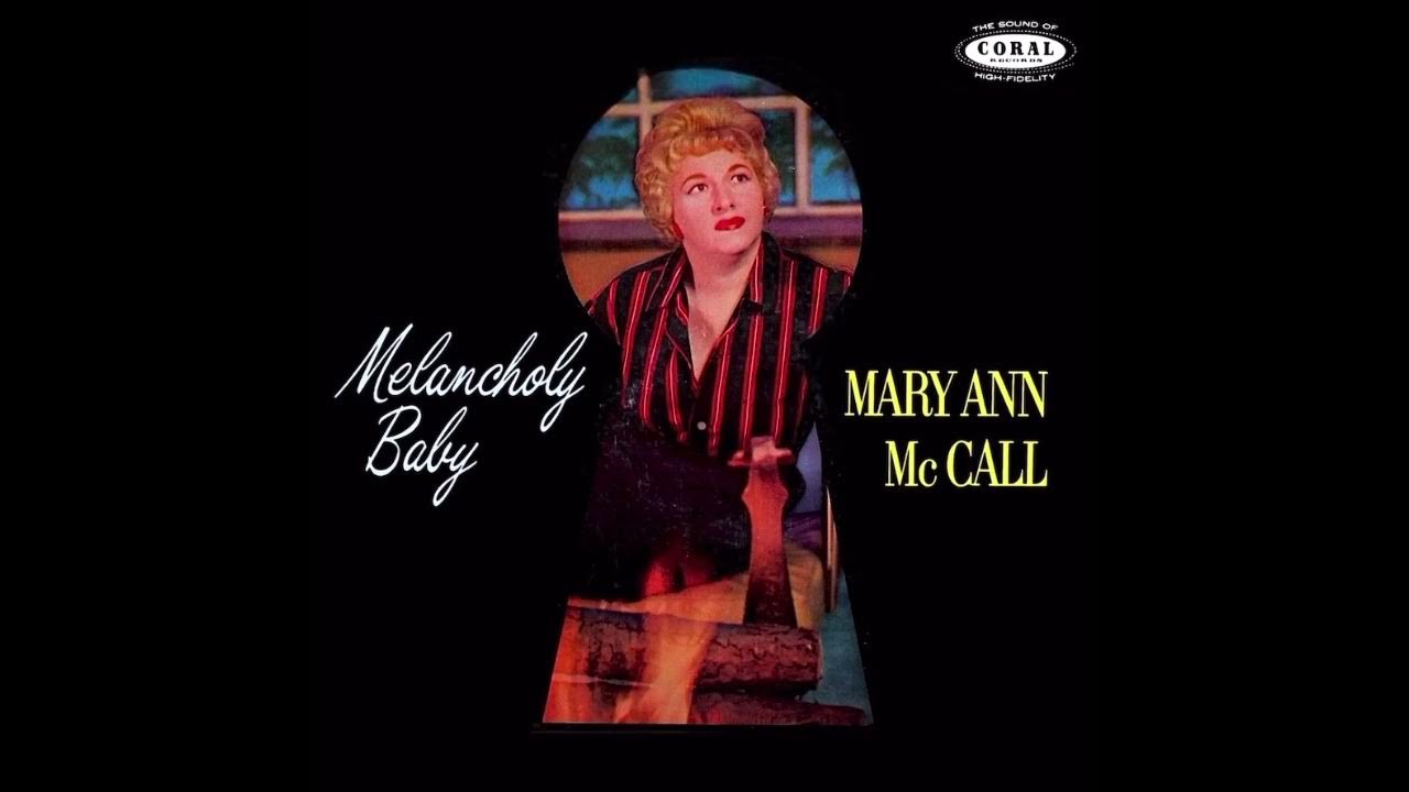 Mary Ann McCall - Sentimental and Melancholy - YouTube