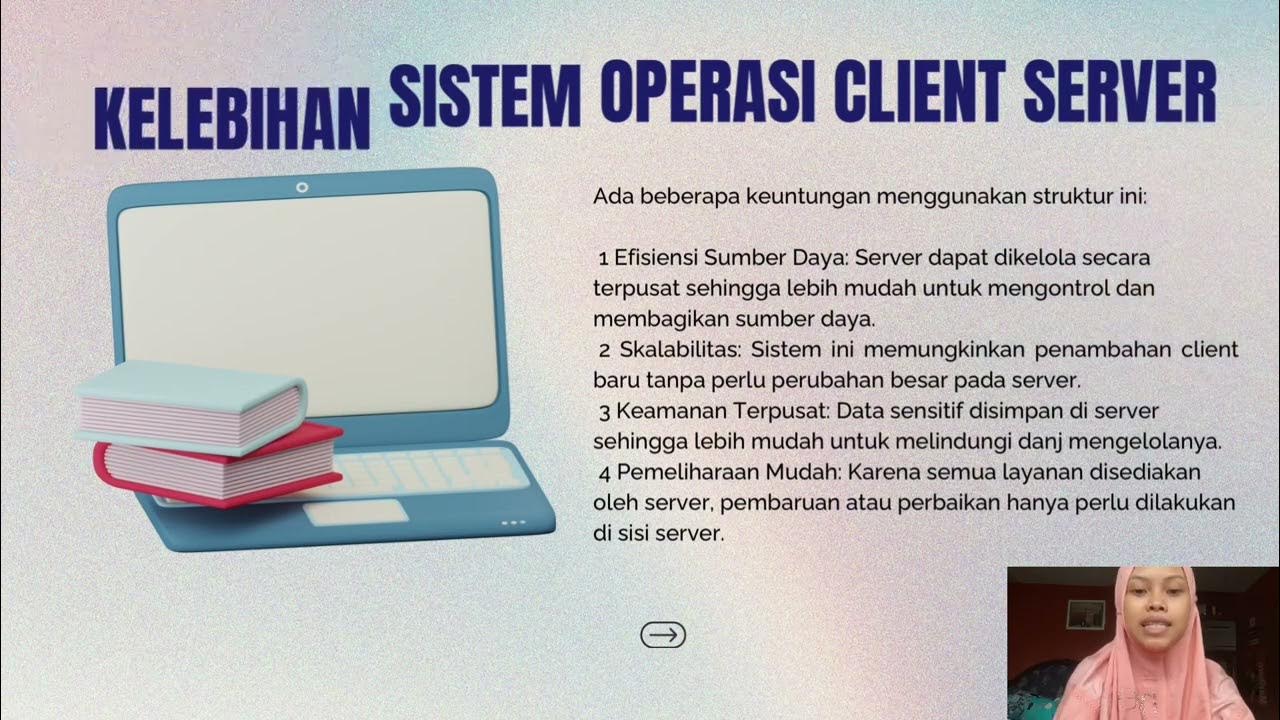VIDEO PENJELASAN MENGENAI STRUKTUR SISTEM OPERASI CLIENT SERVER - YouTube