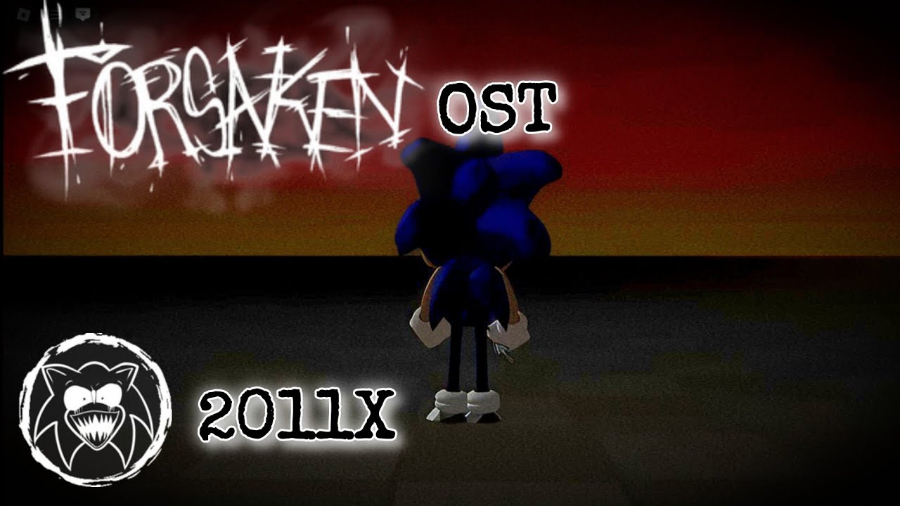 [SCRAPPED] Forsaken OST - 2011X - YouTube