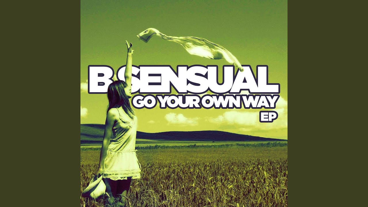 Go your own way 2015 (Original mix) - YouTube