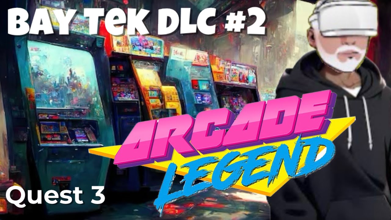 Arcade Legend - Quest 3 - Arcade Cabinet DLC - Bay Tek Pack #2 - YouTube