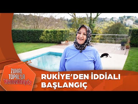 4. Gün Yarışmacısı Rukiye'yi Tanıyoruz | Zuhal Topal'la Yemekteyiz 679. Bölüm