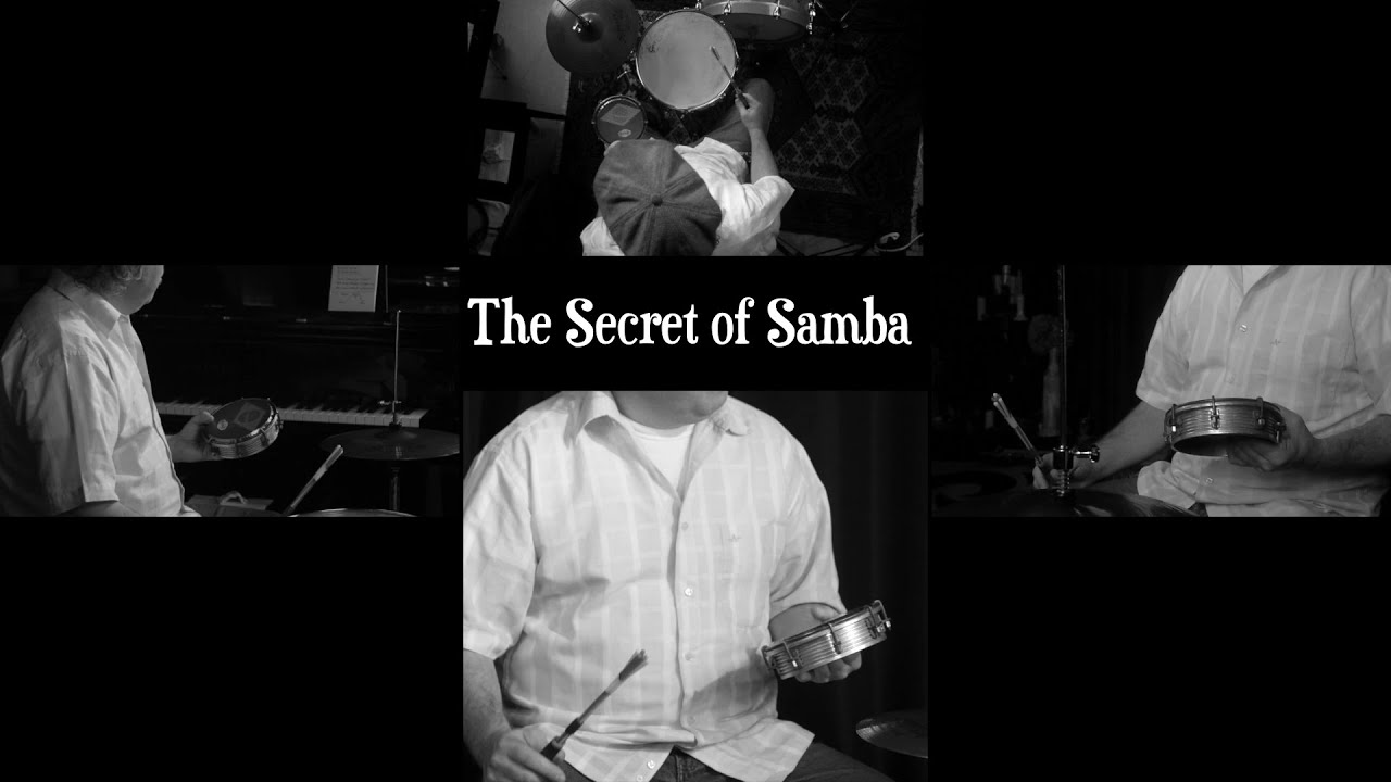 Internalizing the Samba Groove - YouTube