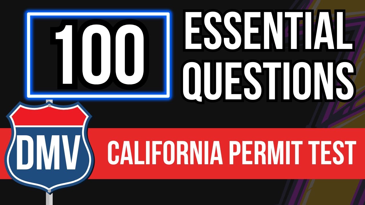 California DMV Permit Test 2024 (100 Essential Questions) - YouTube