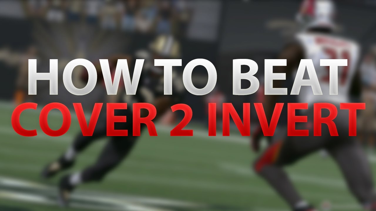 HOW TO BEAT A COVER 2 INVERT | 3 PLAYS TO SHRED COVER TWO INVERT ...