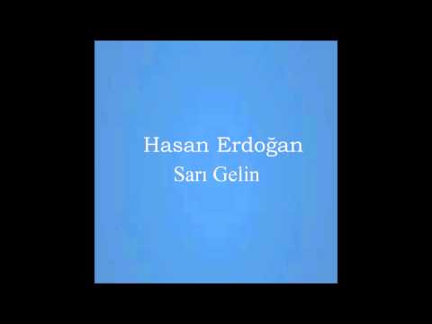 Hasan Erdoğan - Sarı Gelin | Sarı Gelin | © Şah Plak
