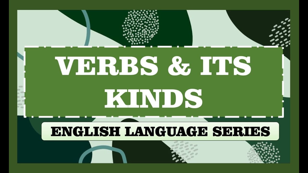 🚀Mastering Verbs in English Grammar |Main & Helping Verbs explained ...