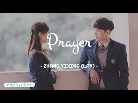 Zhang Yixing 张艺兴 LAY - PRAYER | Operation Love OST Letra en Español [CHI/PINYIN/ESP]