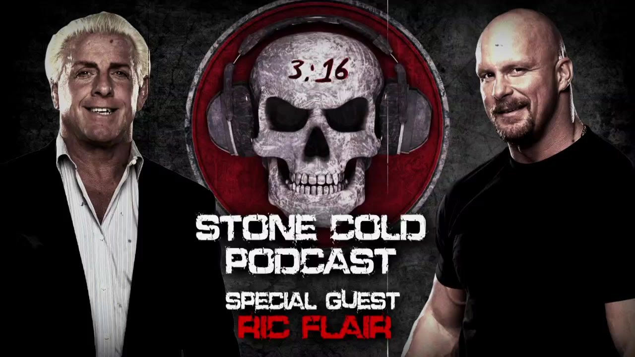 Stone Cold Podcast with special guest Ric Flair – Monday, Jan. 11 on ...